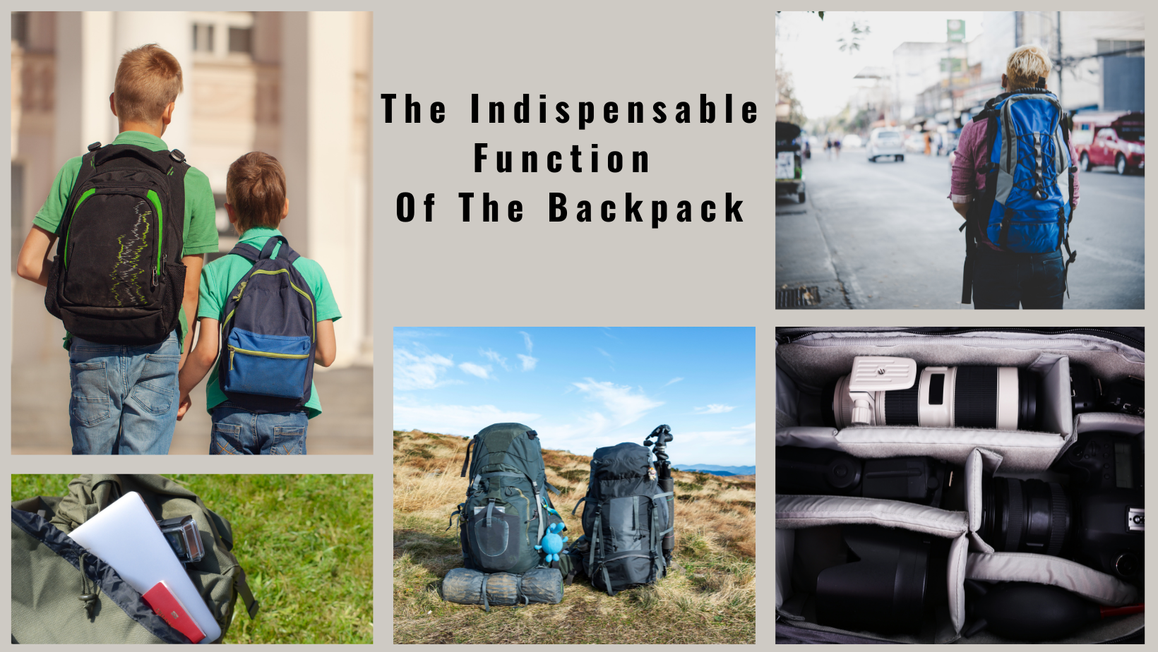 The Indispensable Function Of The Backpack - Ziversy - The Best Vietnam ...
