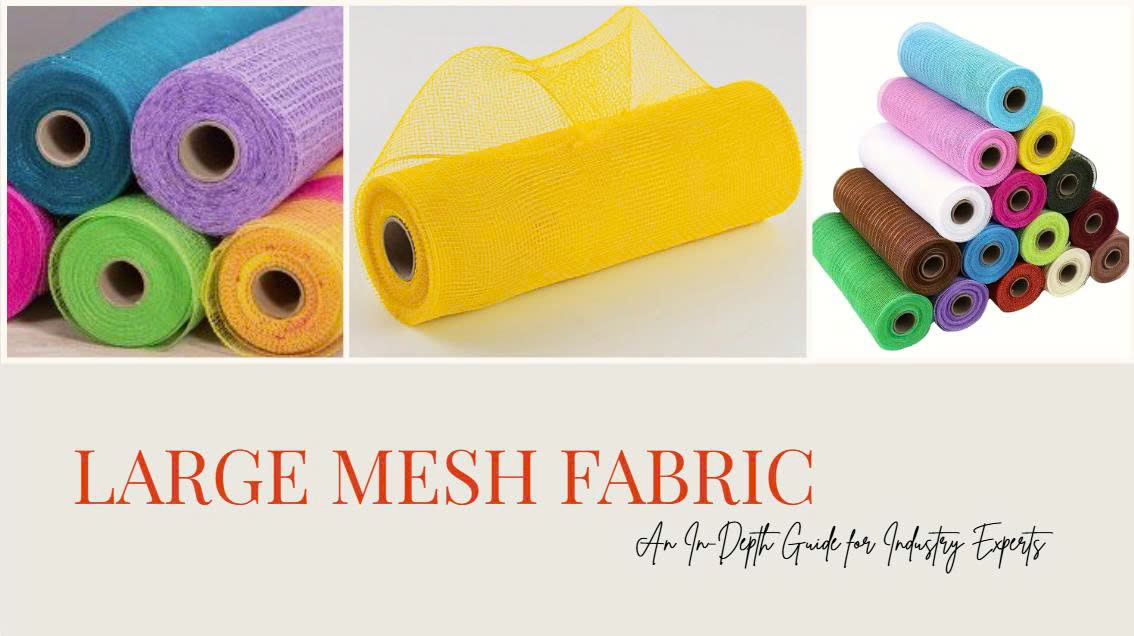 Large Mesh Fabric: An In-Depth Guide for Industry Experts - Ziversy ...